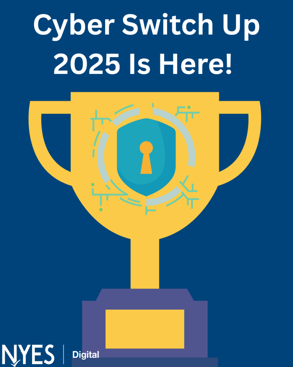 🎉 Cyber Switch Up 2025 Is Here! 🎉 - NYES Digital
